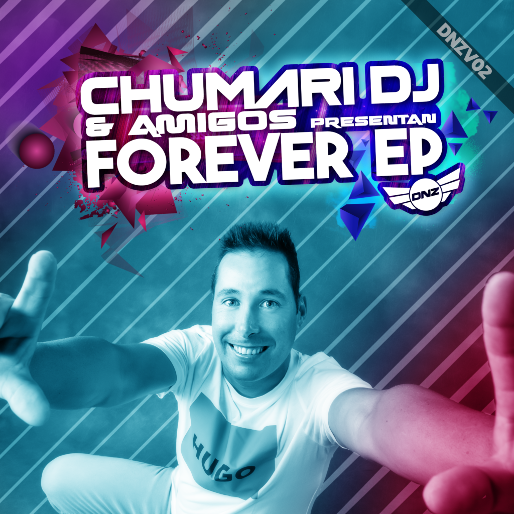 Chumari Dj & Amigos Presentan Forever E.P. - Cristina Records